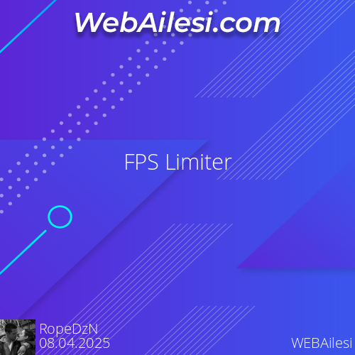 FPS Limiter - WEBAilesi.COM