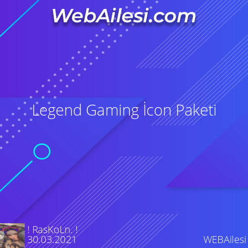 Legend Gaming İcon Paketi - WEBAilesi.COM
