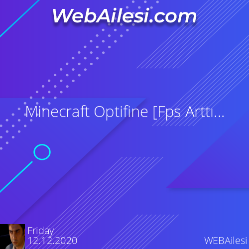 Minecraft Optifine [Fps Arttırma] - [Optifine Ne işe Yarar ...